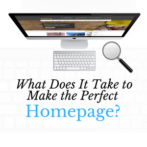 what does it take to make the perfect homepage | Avenue Road Advertising